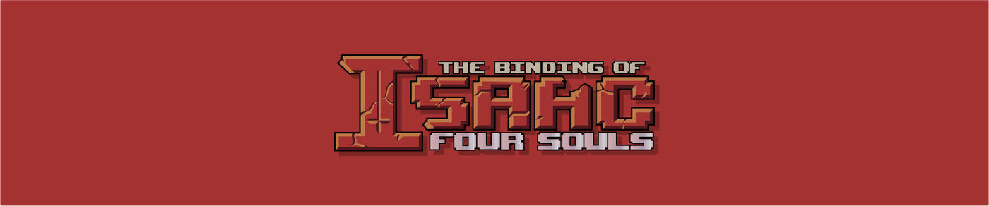 The Binding of Isaac: Four Souls - Maestro Media